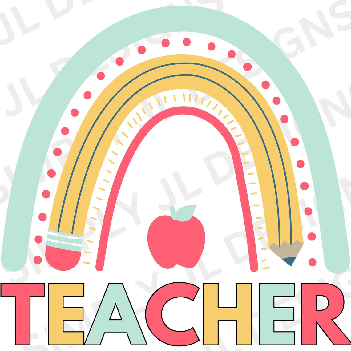 Rainbow Teacher Svg Png, Teacher Svg Png, Teacher Life Png Svg, Teacher ...