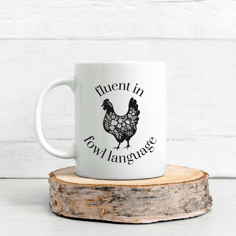 Fluent in Fowl Language Png Svg, Funny Chicken Sublimation, Gift for ...