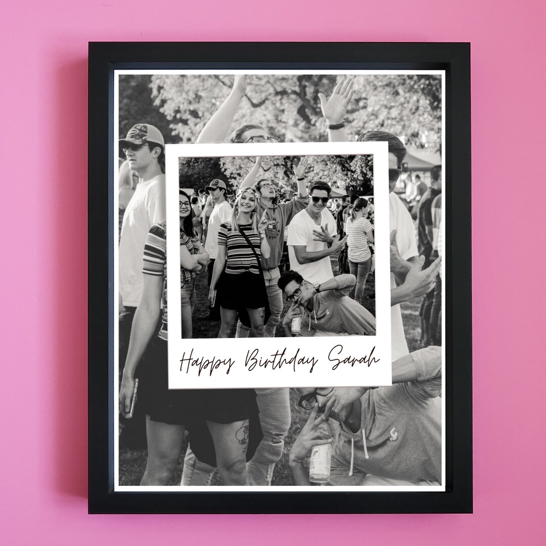 Custom Birthday Photo Print Personalised Birthday Gift Polaroid Photo ...