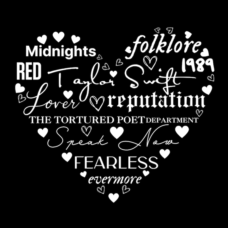 Taylor Swift Album Titles Heart Svg, Taylor Png, the Eras Tour, Instant ...