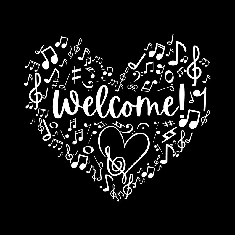 Heart Welcome Sign Music Notes Art Svg and Png, Educational Poster ...