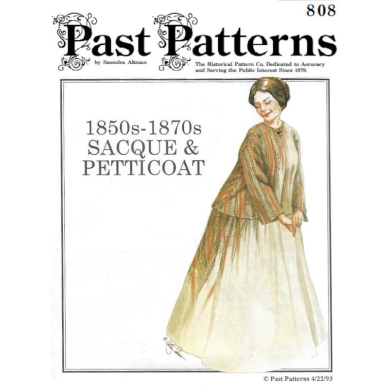 Past Patterns 0808 - Victorian Sacque and Petticoat Sewing Pattern an ...