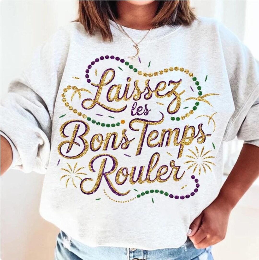 Laissez Les Bons Temps Roule Png, Mardi Gras Vibes Png, Mardi Gras, Fat ...