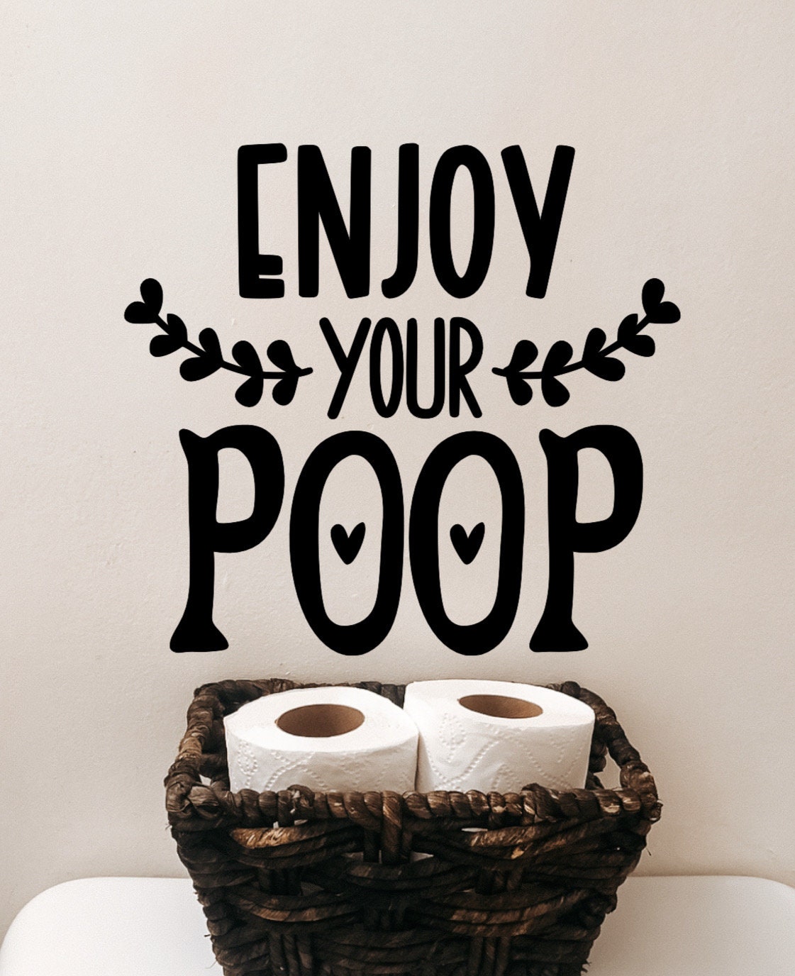 Funny Bathroom Decal Enjoy Your Poop Wall Art Sticker Flush Wash Your ...