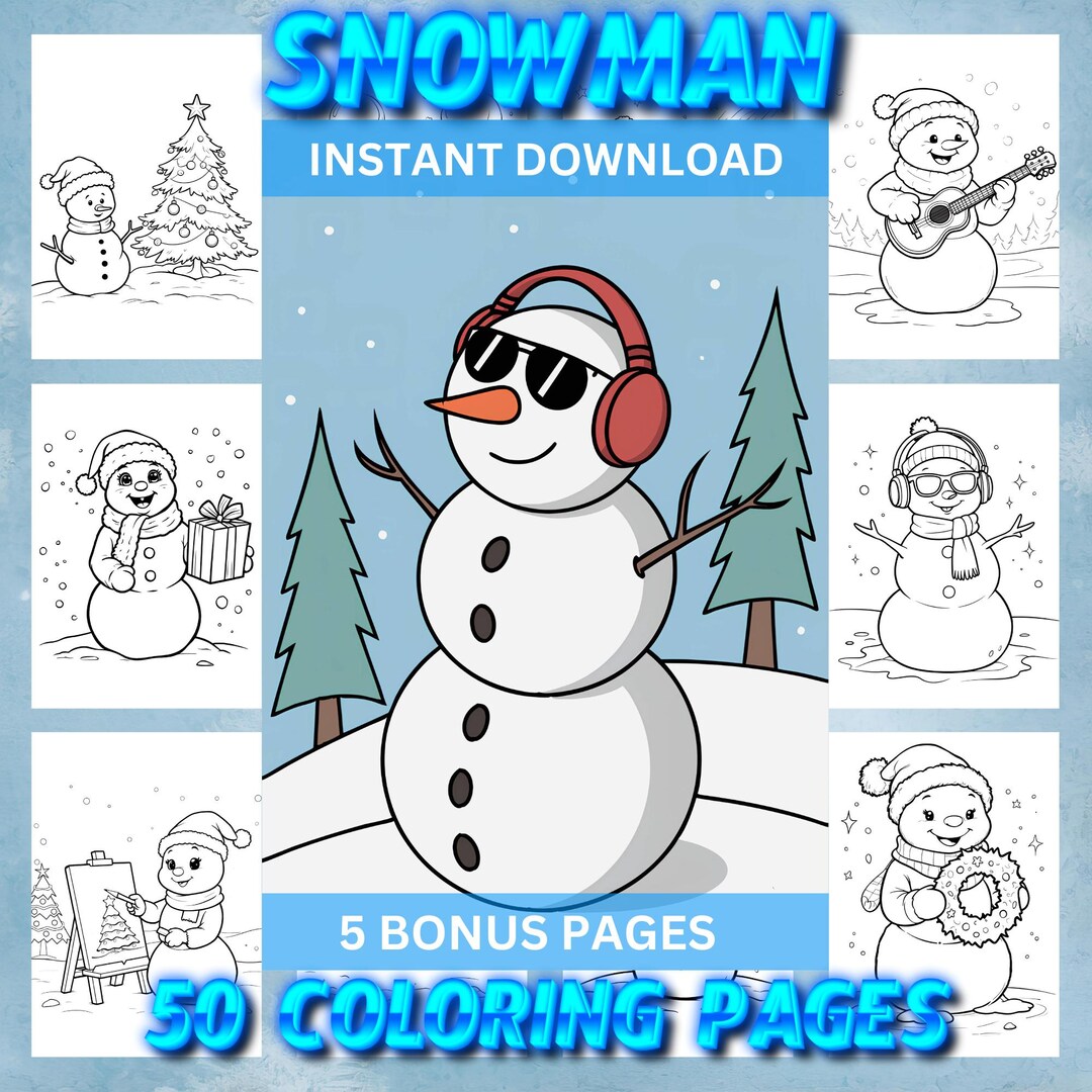 50 Snowman Coloring Pages | for Kids and Adults | Holiday Coloring ...