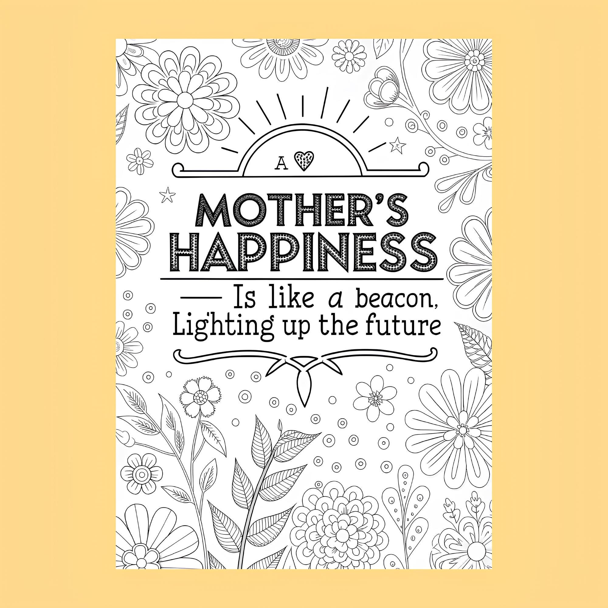 50 Mother Quotes Coloring Pages | Mother’s Day Quotes | Mom Quotes ...