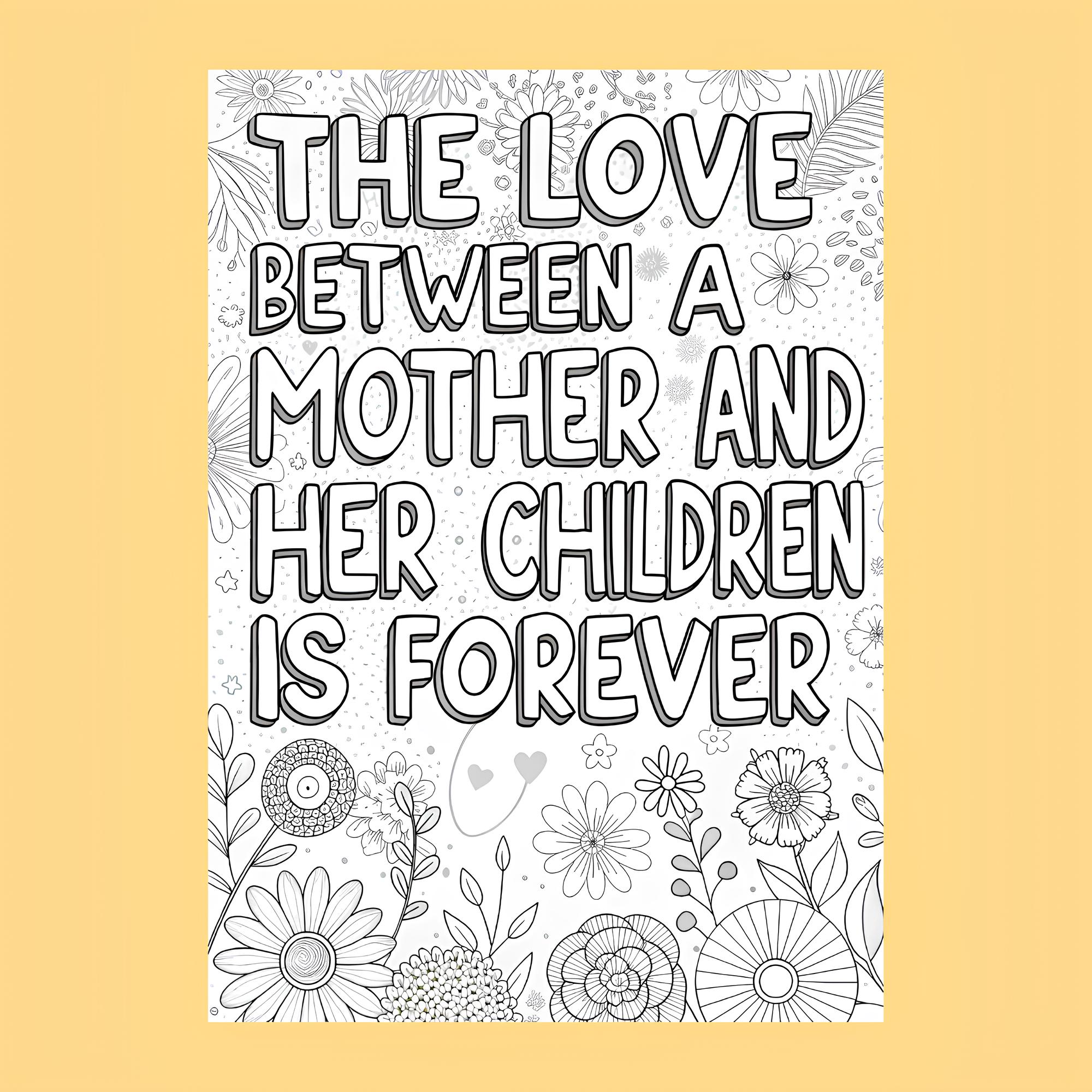 50 Mother Quotes Coloring Pages | Mother’s Day Quotes | Mom Quotes ...