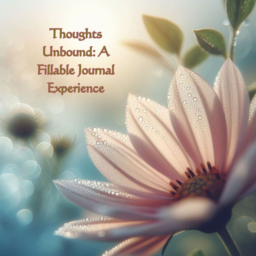 Thoughts Unbound: A Fillable Journal Experience" - Etsy