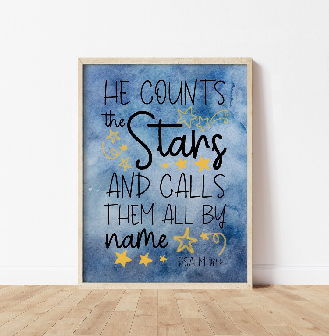 Psalm 147:4 Bible Verse Printable Wall Art Digital Download Scripture ...