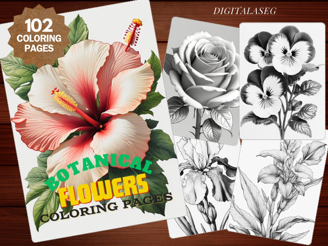 Botanical Flowers Coloring Pages (102 Pages) Adult & Kids Coloring Book ...