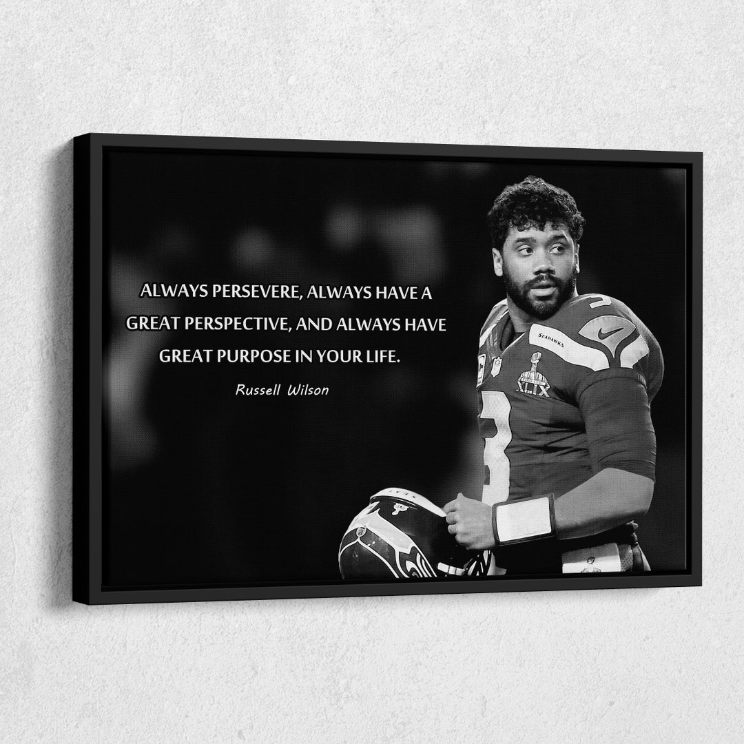 Russell Wilson Quote Poster Black and White Seattle Seahawks Canvas ...