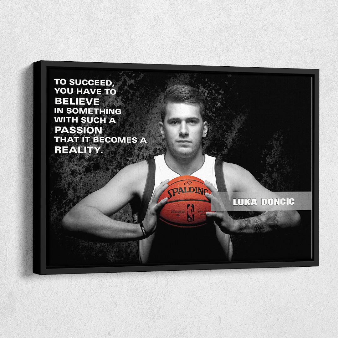 Luka Doncic Quote Poster Dallas Mavericks Basketball Canvas Unique ...