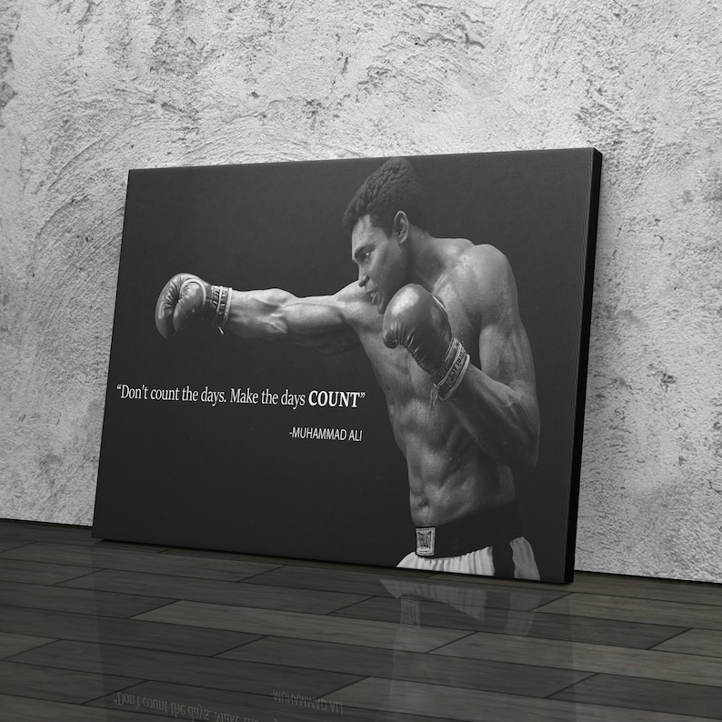 Muhammad Ali Quote Poster Black and Whte Boxing Legend Canvas Unique ...