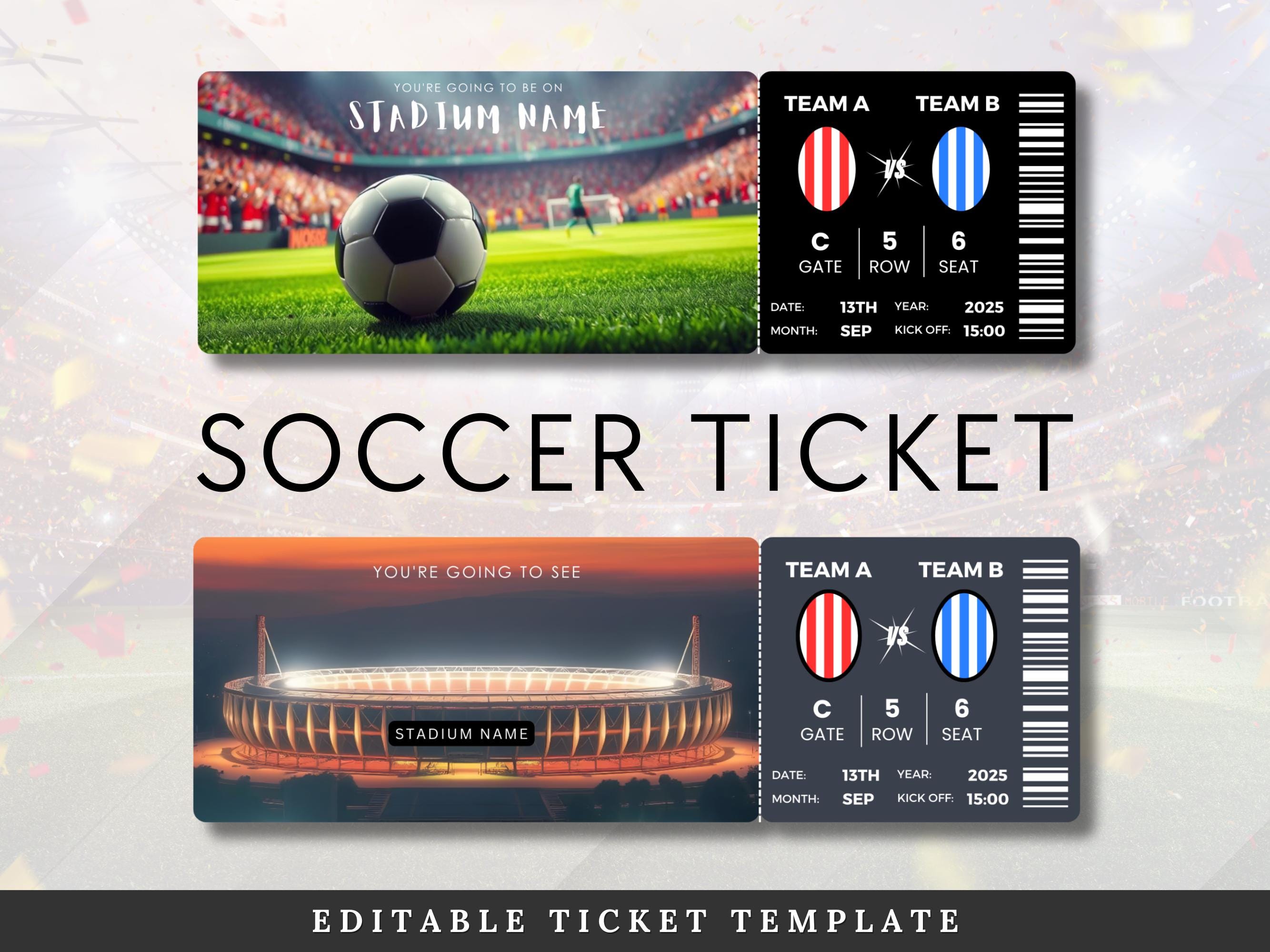 Printable Soccer Ticket Template | Easily Fully Editable Football Match ...