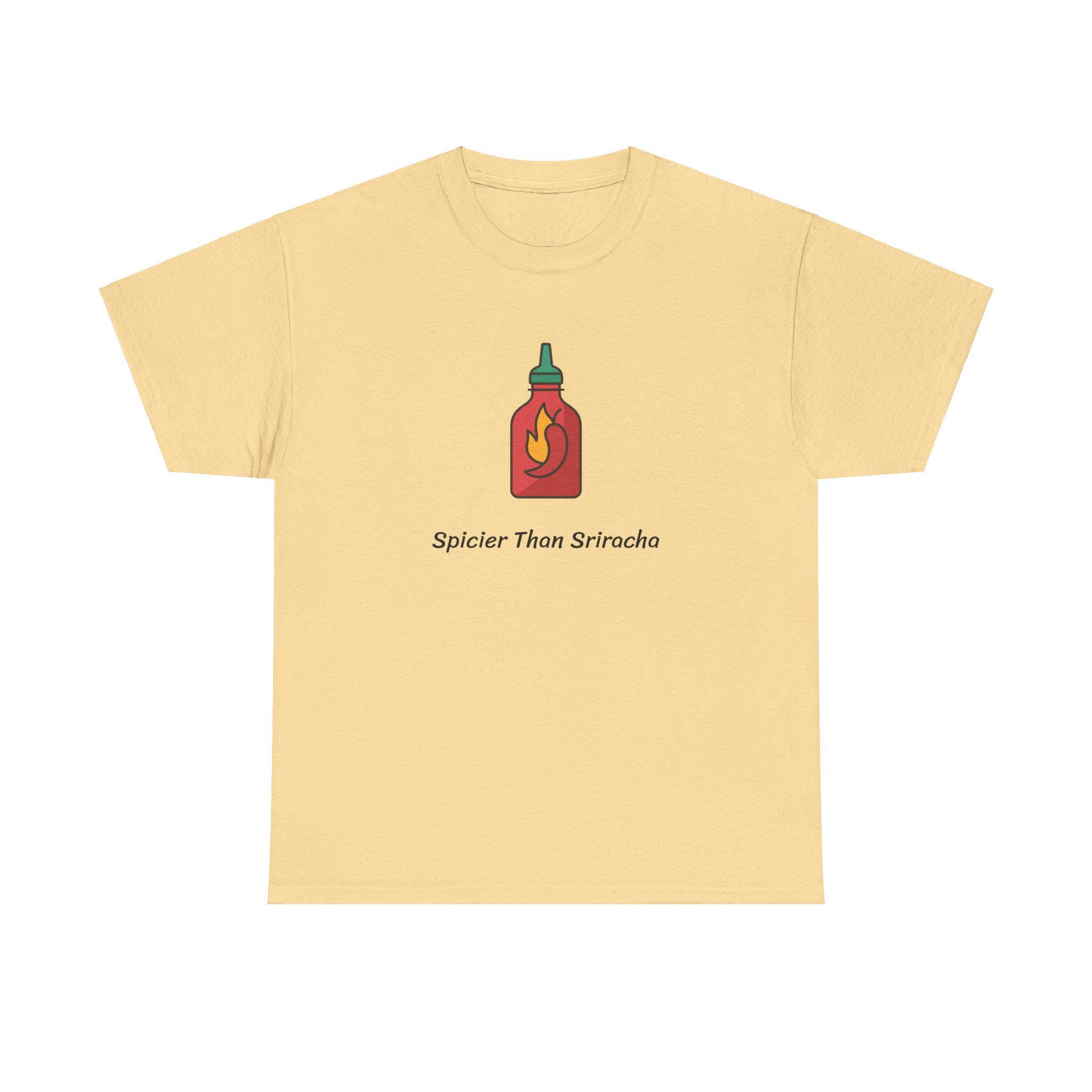 Funny Siracha Tshirt | Unique Fun Shirts | Graphic Tee Gift - Etsy