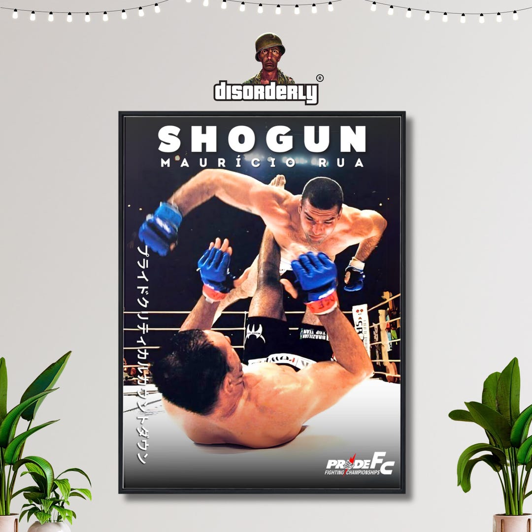 Shogan Mauricio Rua Poster, UFC Poster, MMA Poster, Pride FC Poster ...