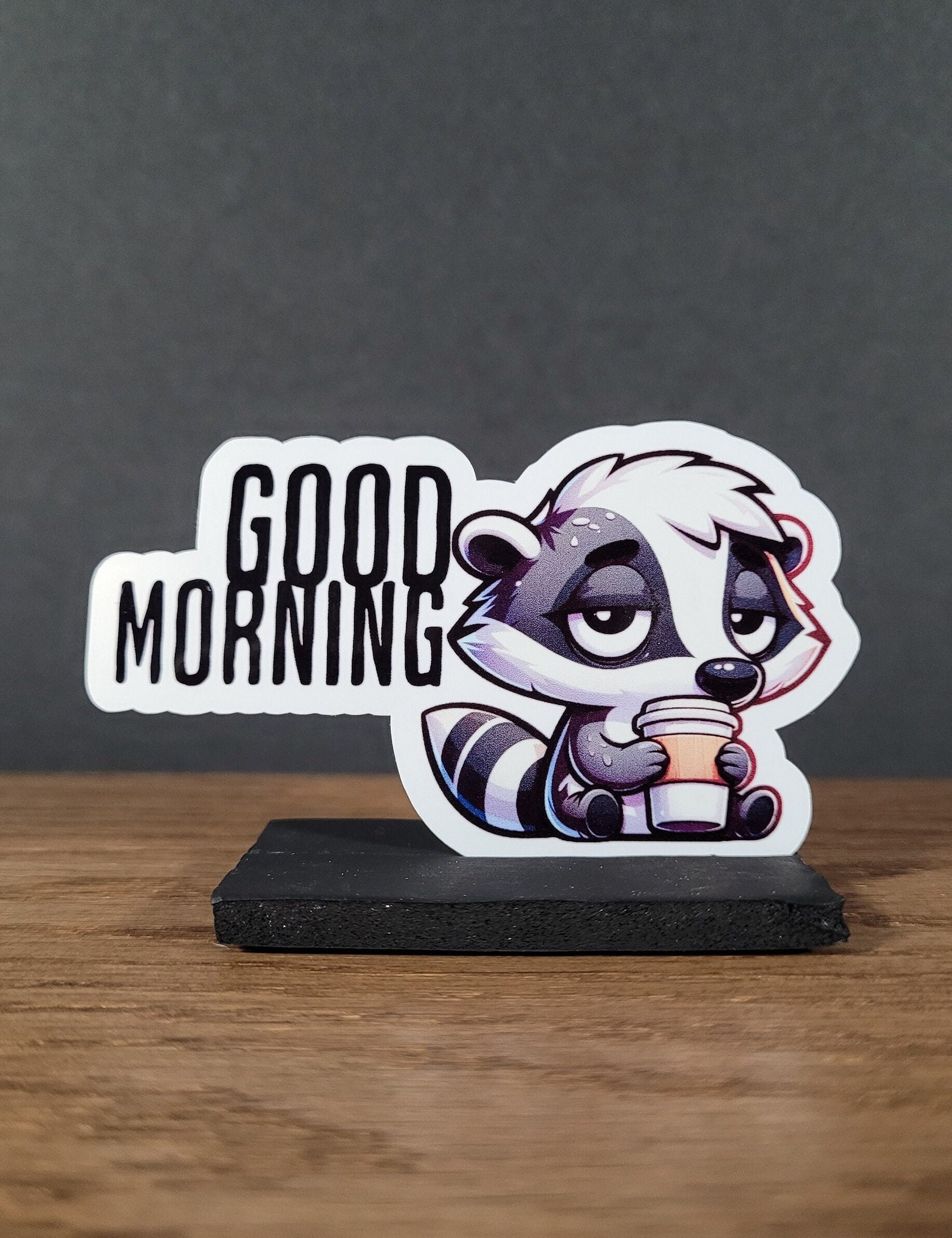 Good Morning Coffee Badger Sticker Coffee Stickers Good Morning ...
