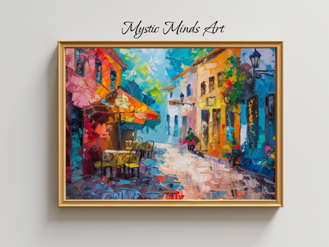 Colorful Street Cafe in Old Town: Printable Abstract Oil Painting, Cafe ...