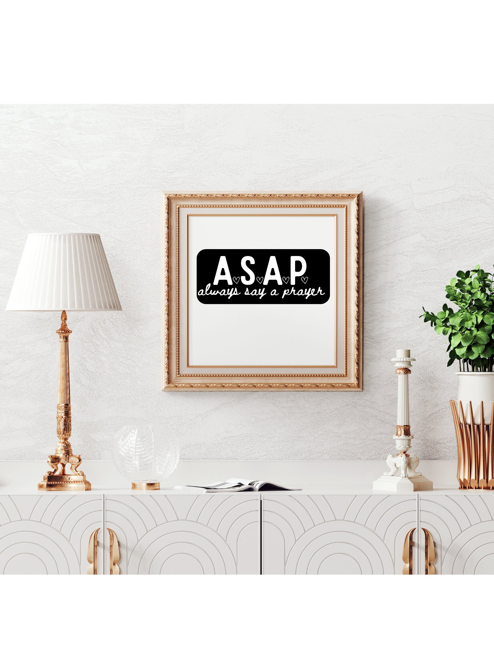 ASAP Always Say a Prayer Png Pdf Jpg | Praying Png | Religious Quote - Etsy