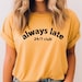 Always Late 24/7 Club PNG, PDF, JPG, Always Late Design, Funny Saying ...