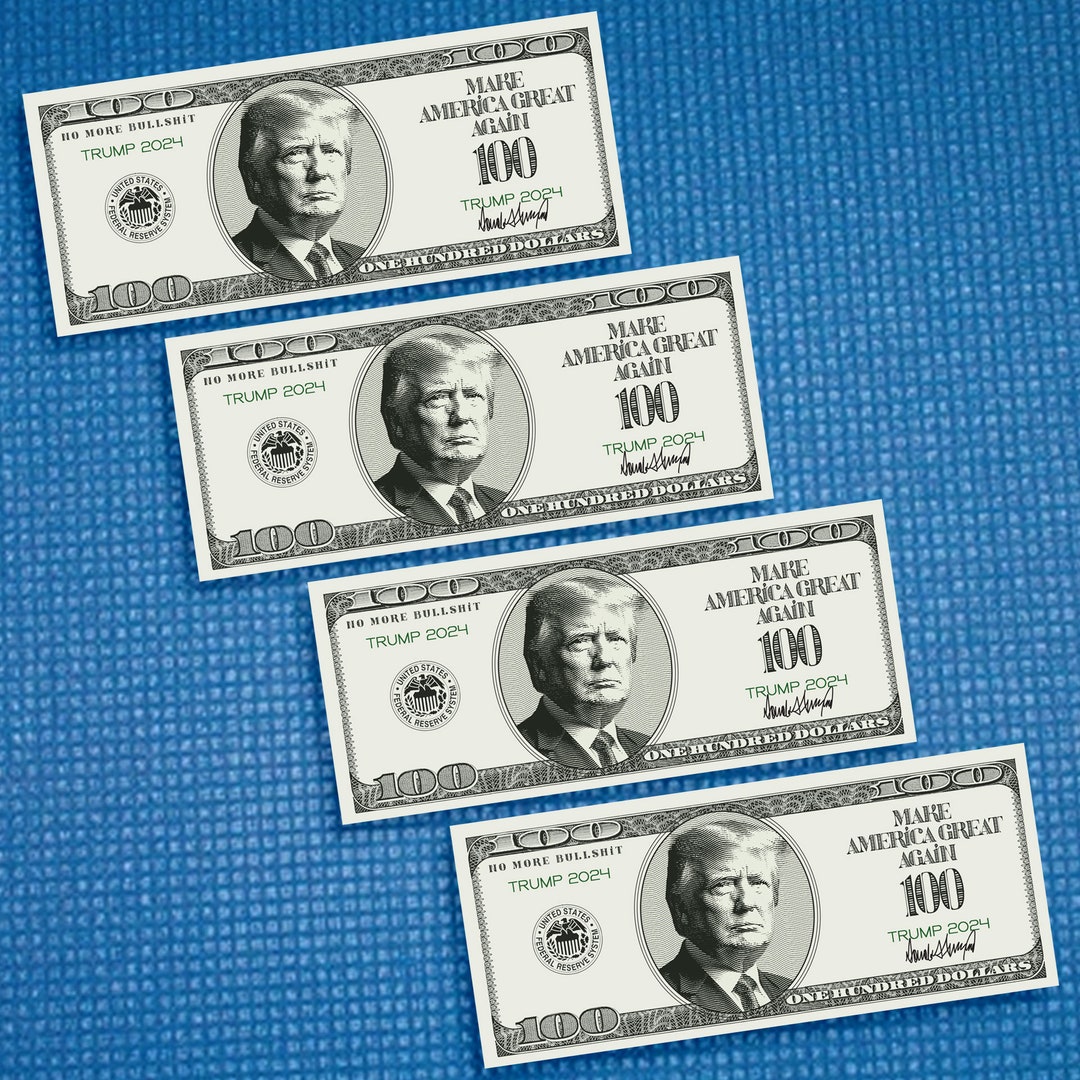 TRUMP MONEY Print Your Own Trump Money 100 Bucks Digital File Instant ...