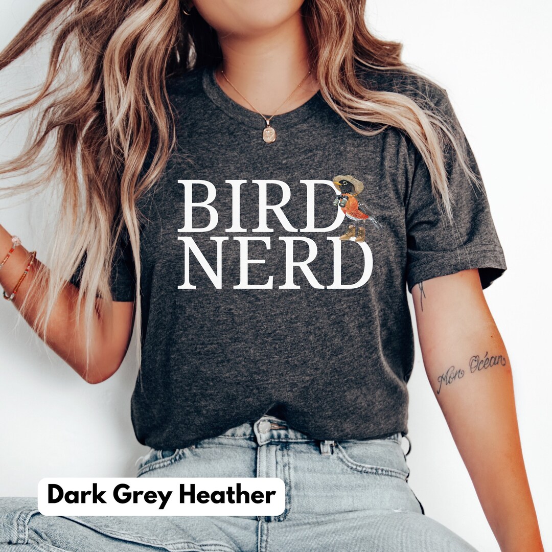 Ornithologist Shirt, Birdwatching T Shirt, Bird Nerd Tee, Birding Lover ...