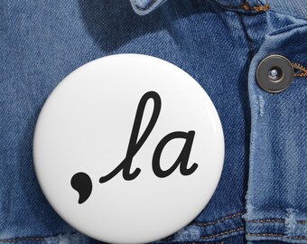 Comma La Pin Kamala Harris 2024 Political Button Election Nominee Pin ...