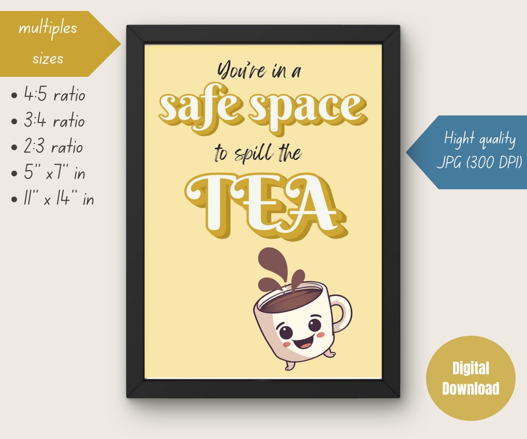 Safe Space to Spill the Tea Yellow Sign, Funny Therapy Office Decor ...