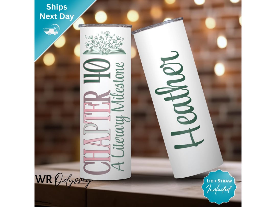 Chapter 40 Birthday Tumbler Personalized With Name, 40th Birthday ...