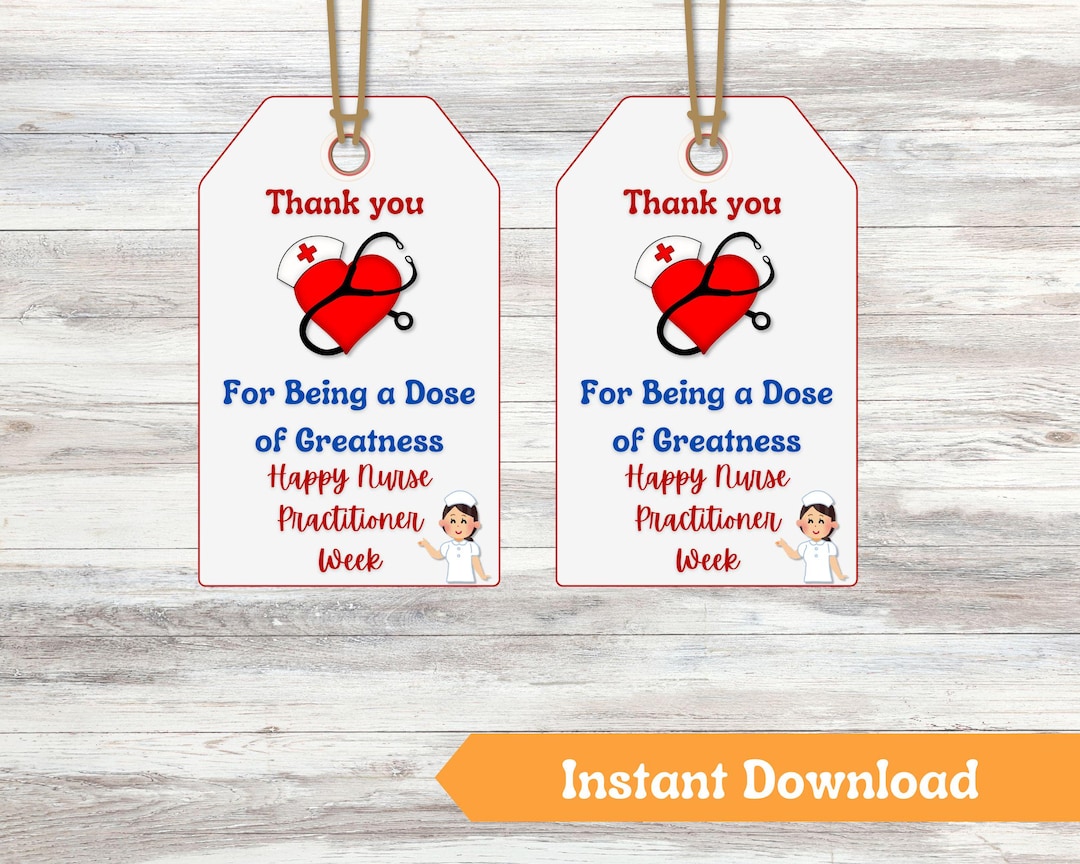 Nurse Practitioner Week Printable Gift Tags, Nurses Appreciation Tag ...
