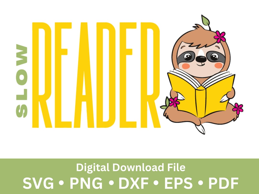 Sloth SVG, Slow Reader Cute Sloth With Flowers in Hair, Instant Digital ...