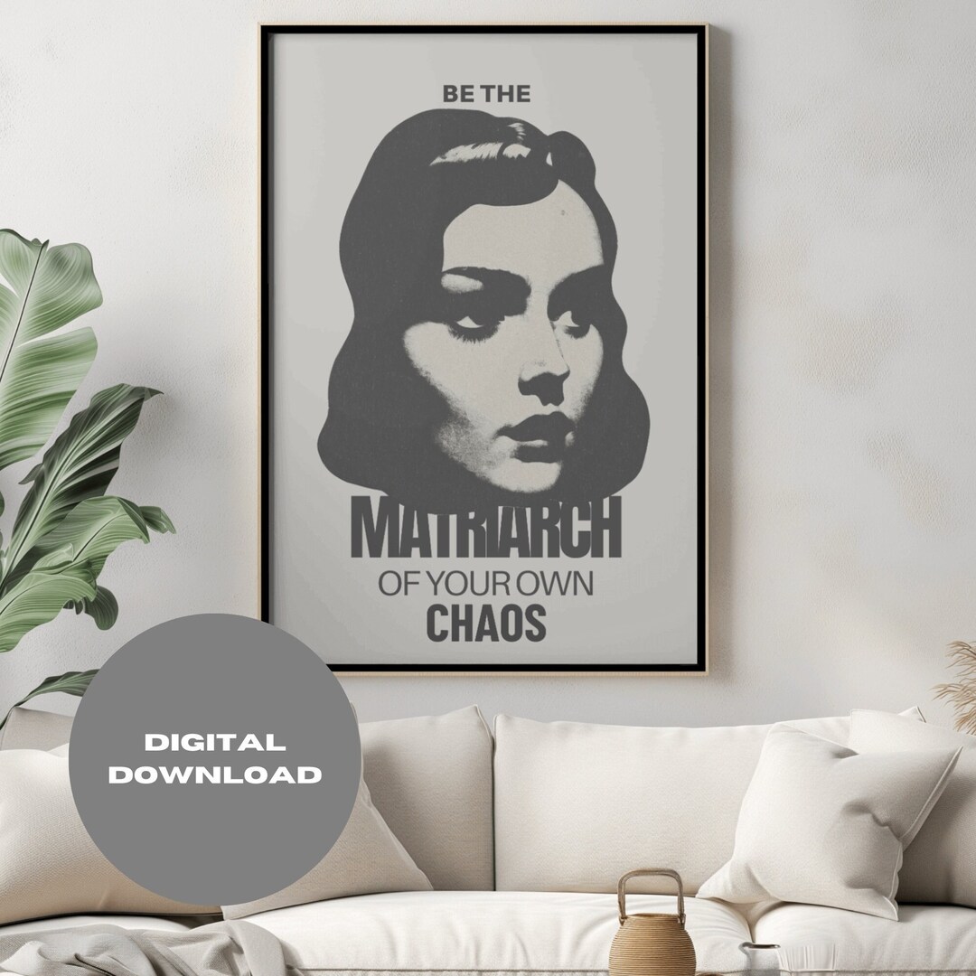 Empowering Matriarch of Chaos Printable Poster Motivational Typography ...