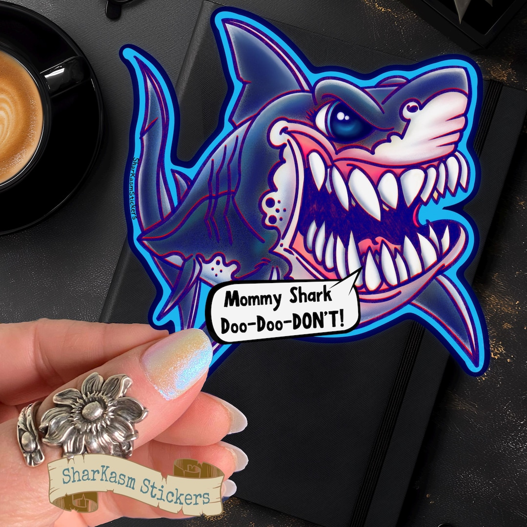 Mommy Shark Sticker: Sharkasm Humor Decal - Etsy