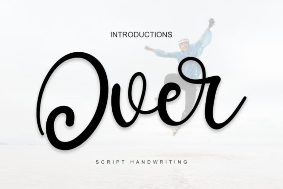 Over Font, Handwriting Font, Monoline Font, Cricut Fonts, Handwritten ...