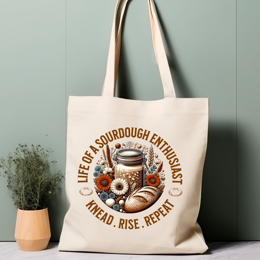 Sourdough Bread Tote Bag Sourdough Starter Gift Canvas Grocery Bag ...