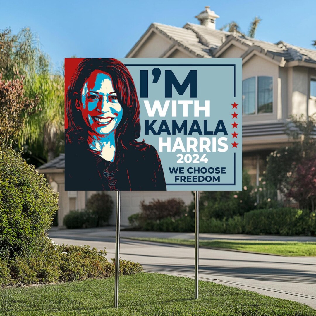 Kamala Harris 2024 Yard Sign Coroplast We Choose Freedom, Harris for ...