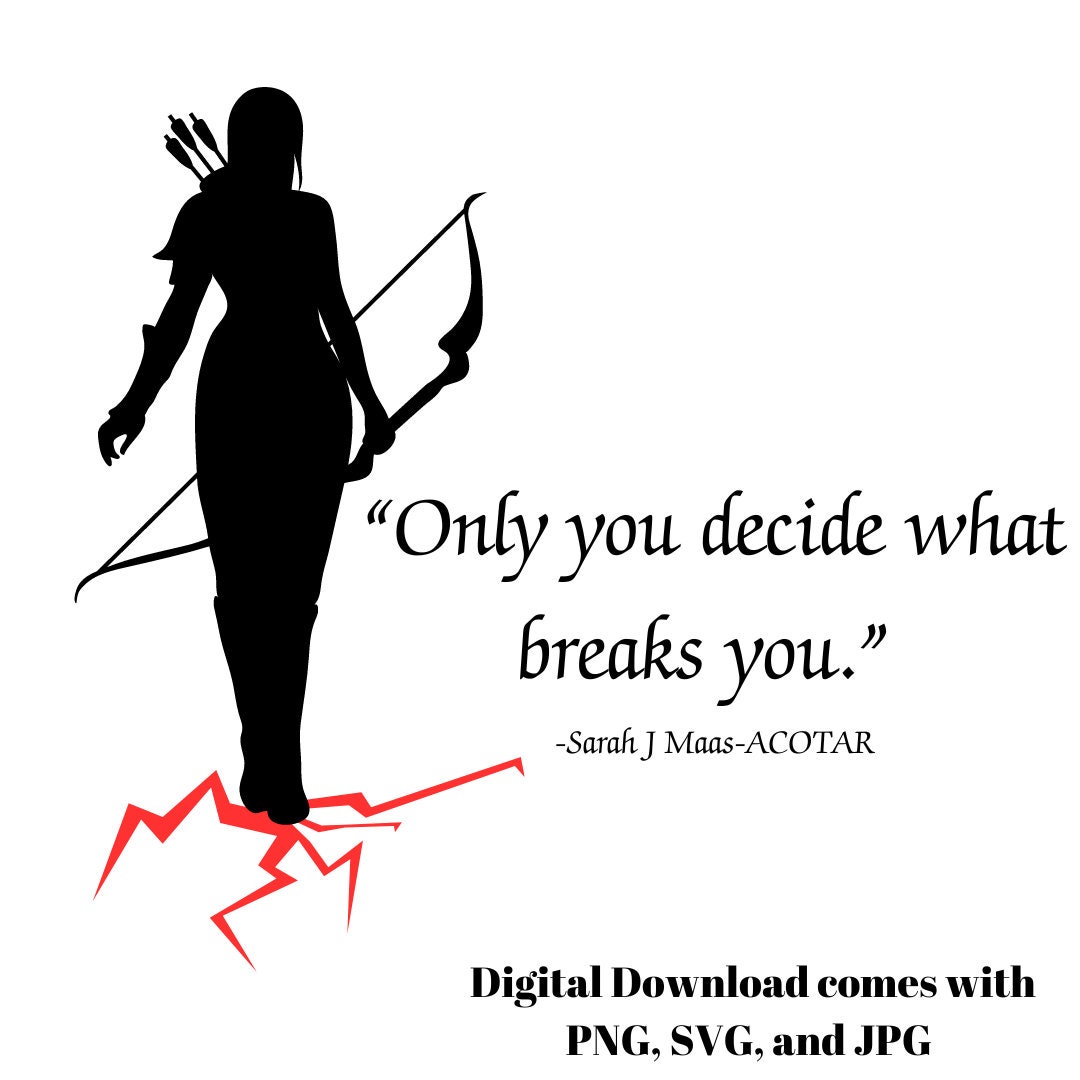 Acotar Svg, Sarah J Maas Svg, Feyre Art Print, Archer Svg, Bookish Svg ...