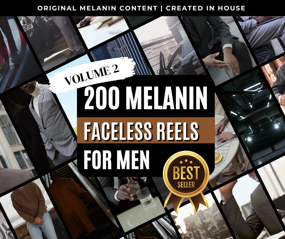 200 Melanin Men Faceless Reels | Original Video Content for Melanin Men ...