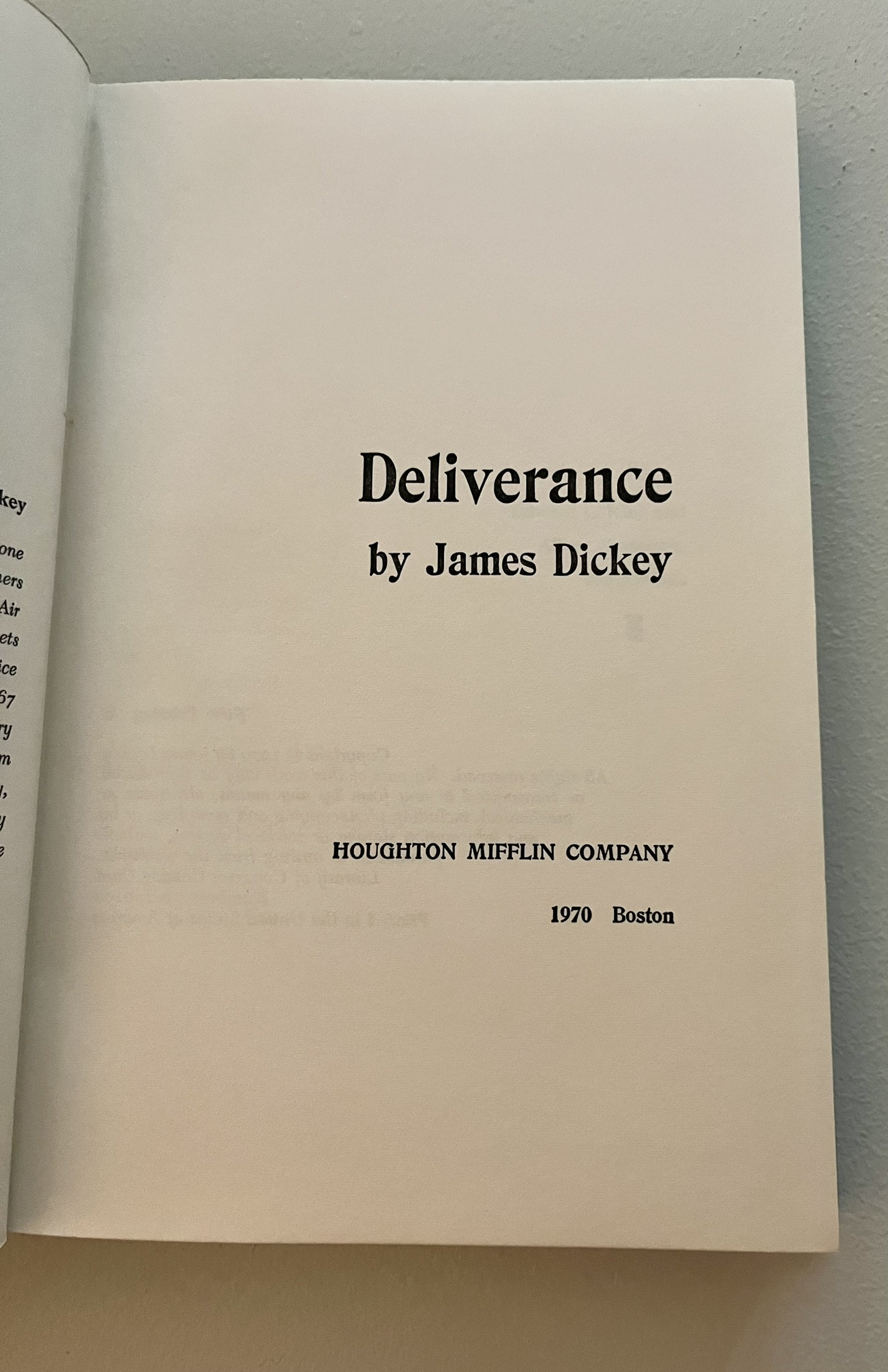 Deliverance, James Dickey - First Edition, First Printing - Rare ...