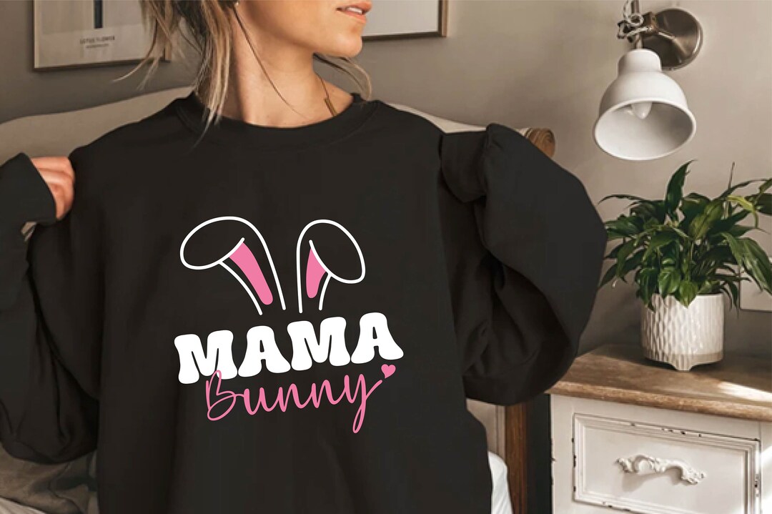 Mama Bunny Svg , Easter Mama Shirt Svg, Happy Easter Svg, Bunny Svg ...