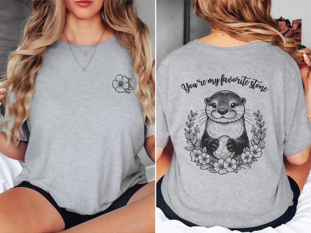 Adorable Otter Tee: 'you're My Favorite Stone' Perfect Gift for Couples ...