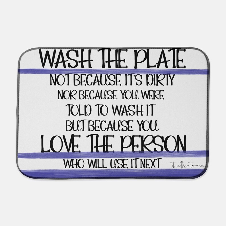 Mother Teresa Quote Wash the Plate Dish Drying Mat Catholic Kitchen ...