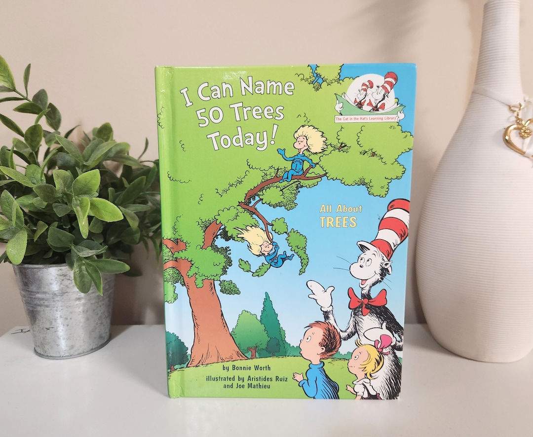 I Can Name 50 Trees Today the Cat in the Hat DR. SEUSS Beginner Books ...