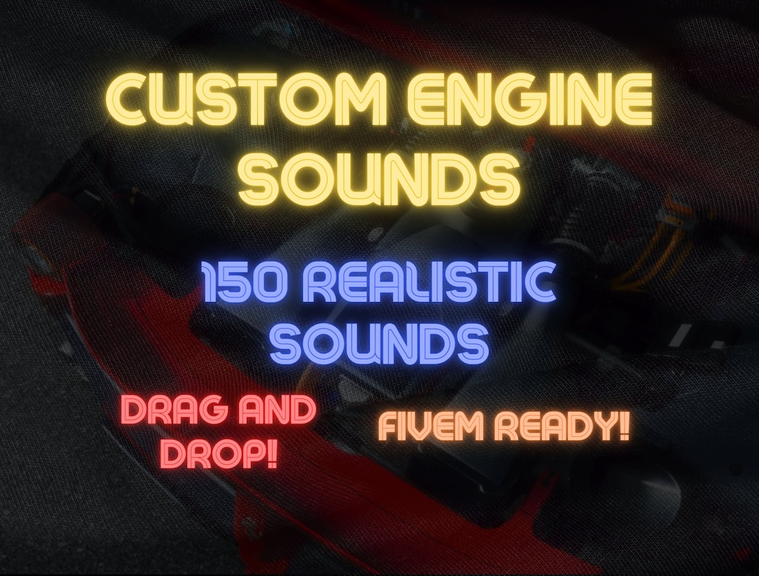 Custom Engine Sounds / Ready Fivem / Optimized / Over 150 Sounds - Etsy