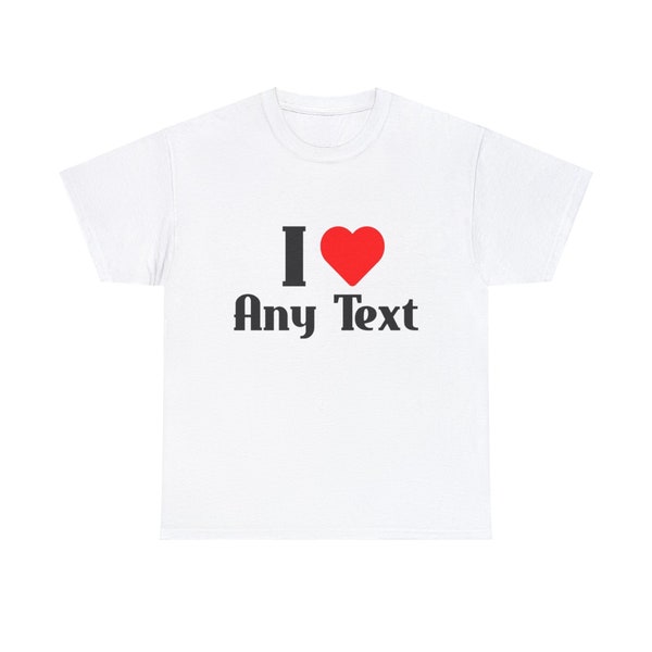 I Heart Personalized T Shirt - Etsy