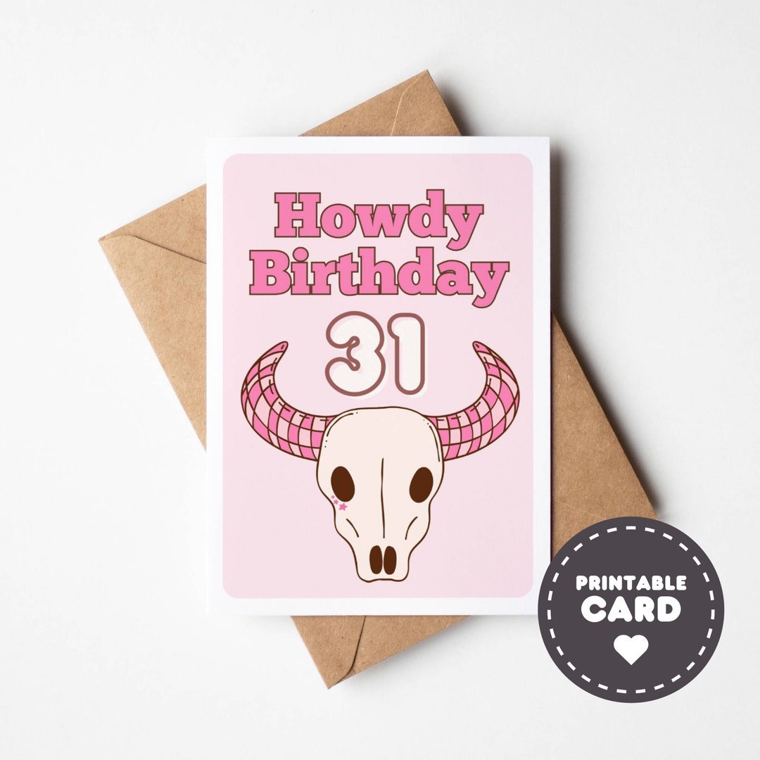 Howdy Birthday Card, Western Printable Birthday Card, 31st Birthday ...
