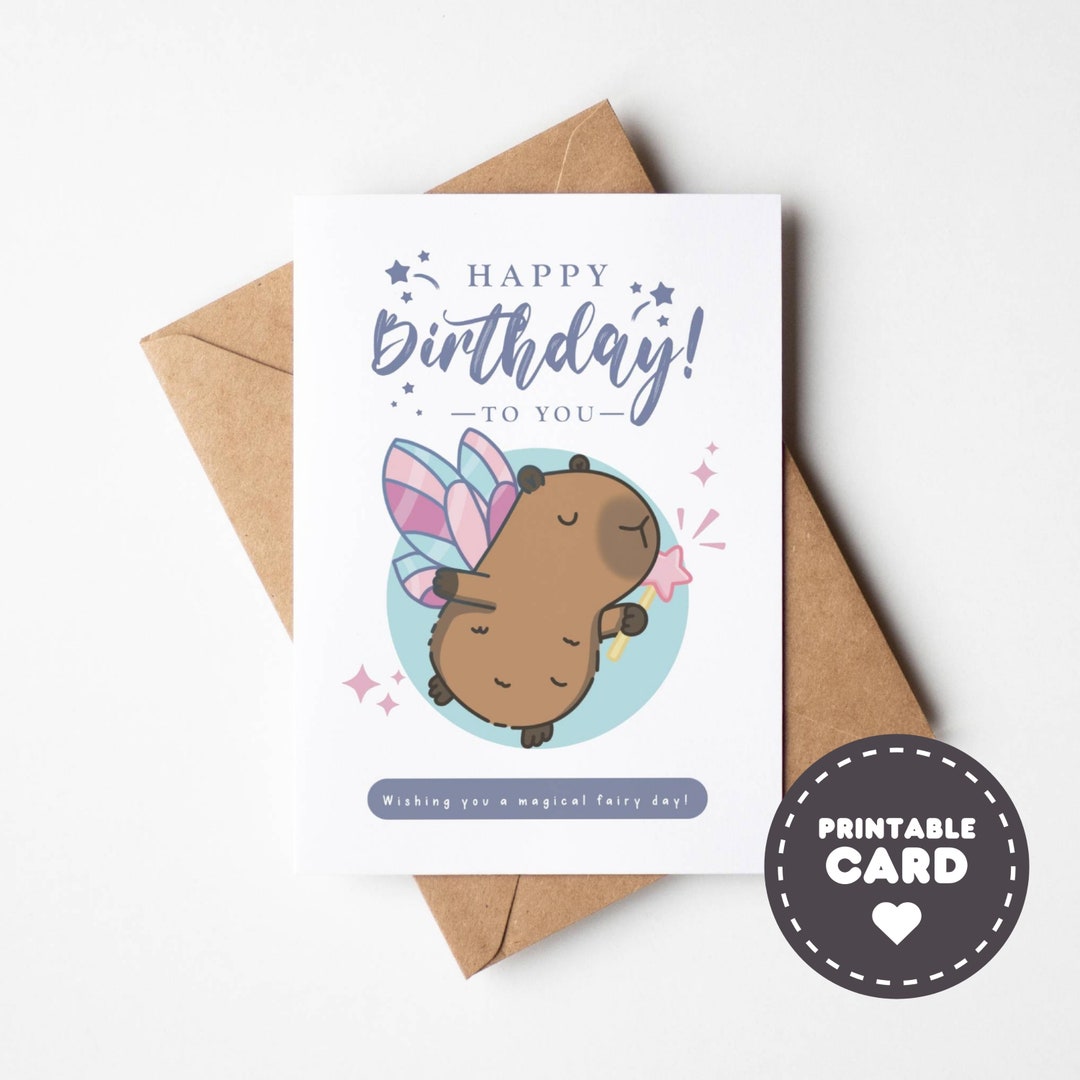 Capybara Fairy Printable Birthday Card, Downloadable Birthday Greeting ...