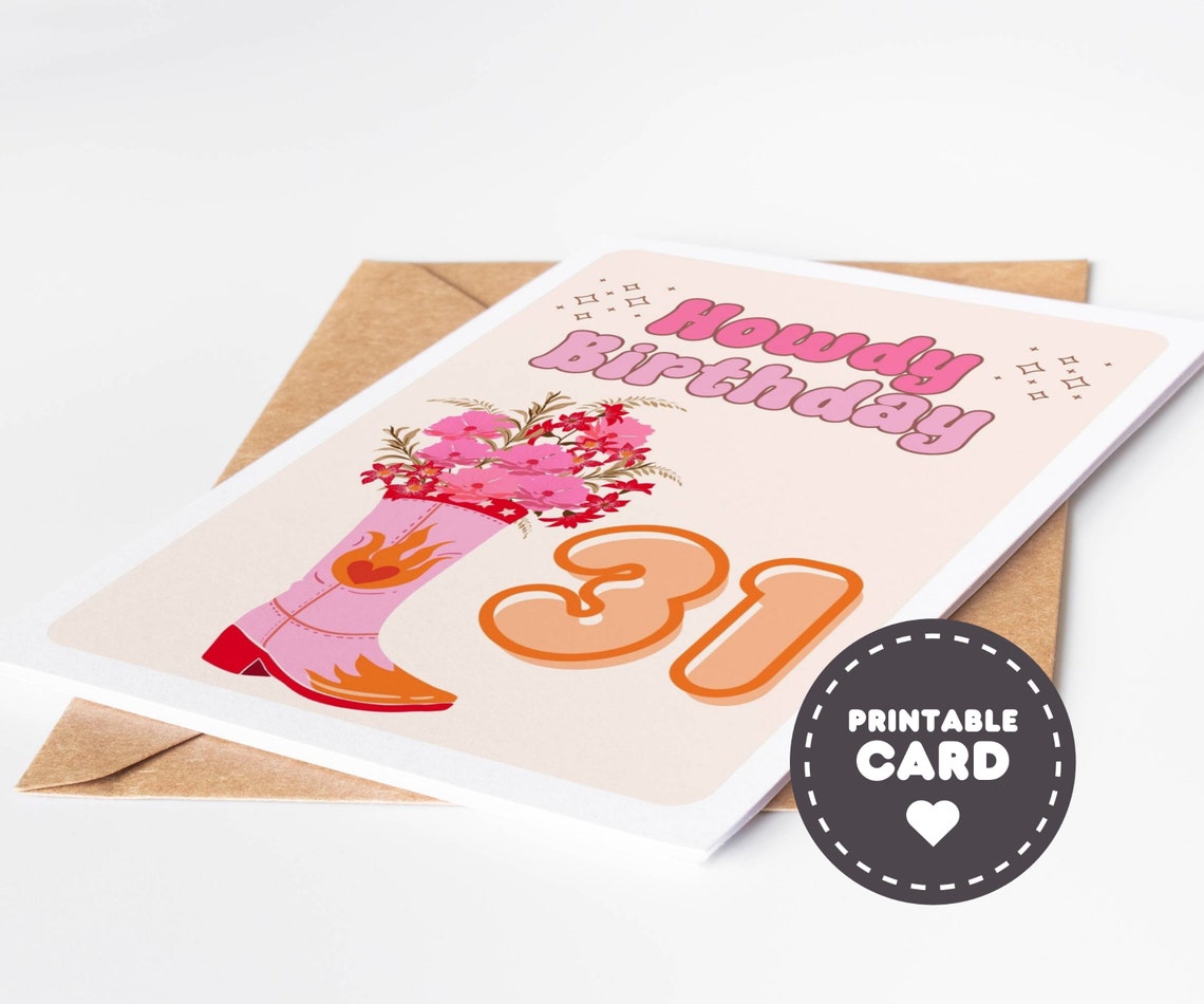 Howdy Birthday Card, Girly Printable Birthday Card, 31st Birthday ...