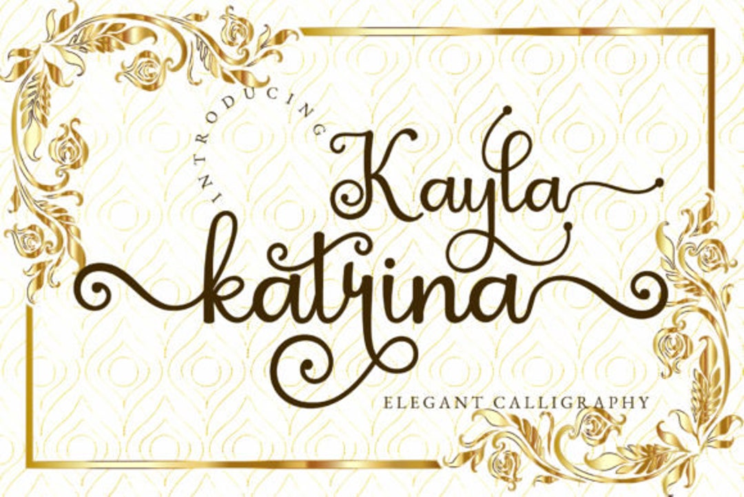 Kayla Katrina Font, Swirly Font, Luxury Font, Cricut Fonts, Handwritten ...