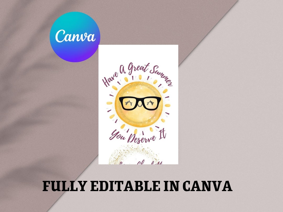 Editable Teacher Summer Appreciation Gift Tags, End of School Year Tag ...